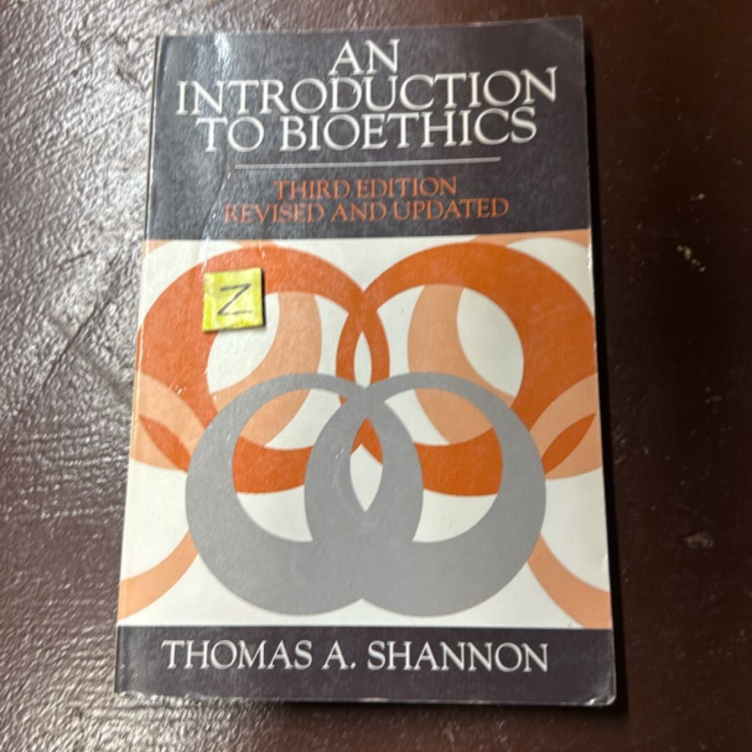 An Introduction to Bioethics by Thomas A. Shannon, Nicholas J. Kockler