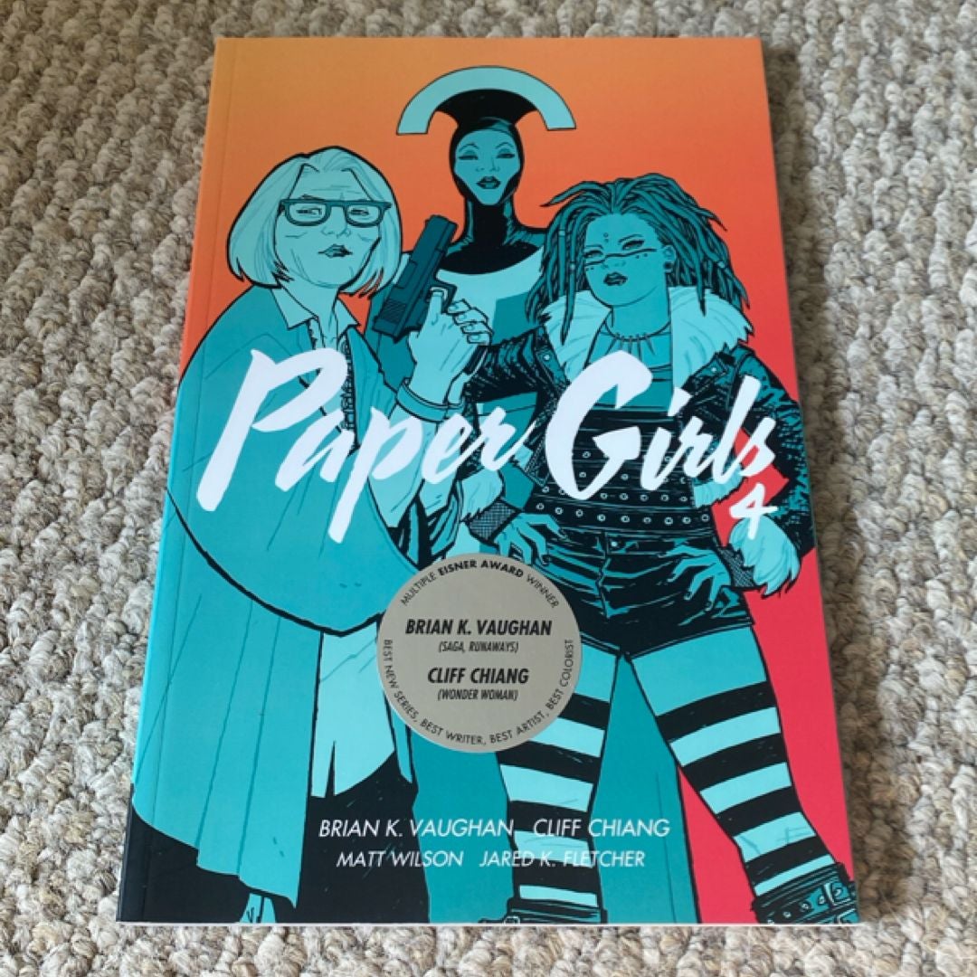 Paper Girls Volume 4 by Brian K. Vaughan, Cliff Chiang, Matthew Wilson
