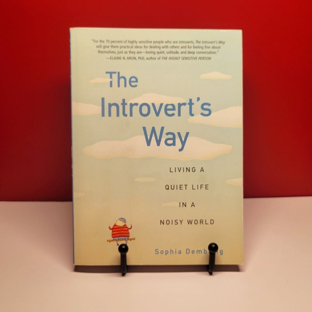 The Introvert's Way by Sophia Dembling