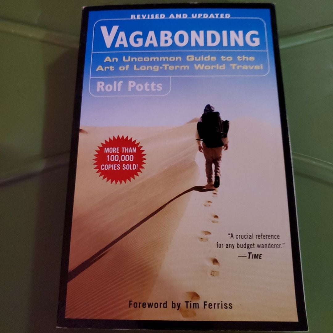Vagabonding by Rolf Potts, Timothy Ferriss