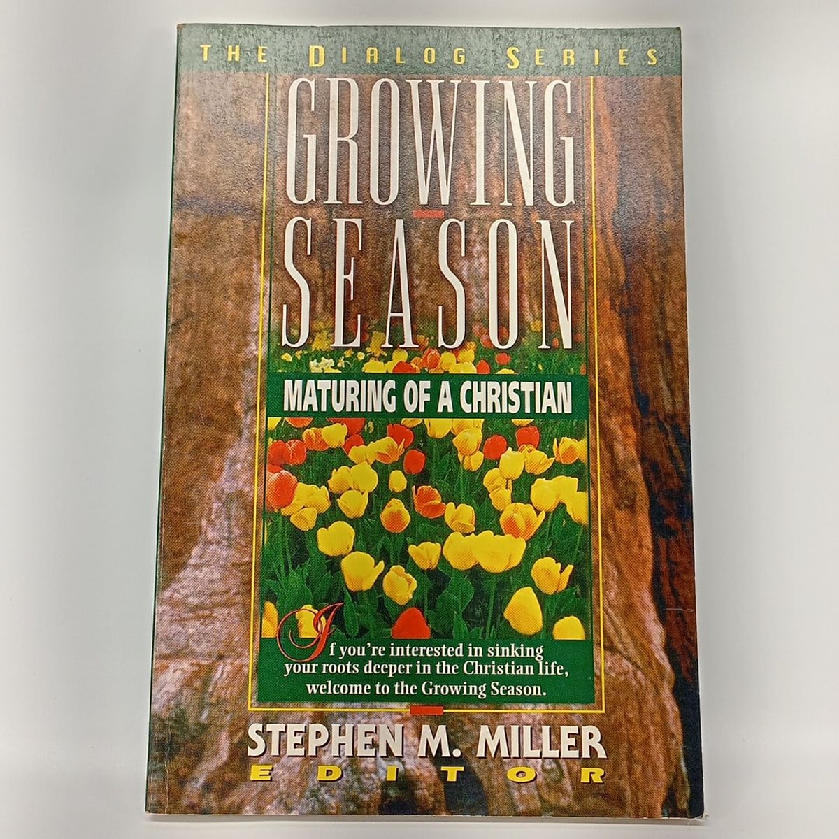 Growing Season by Stephen M. Miller