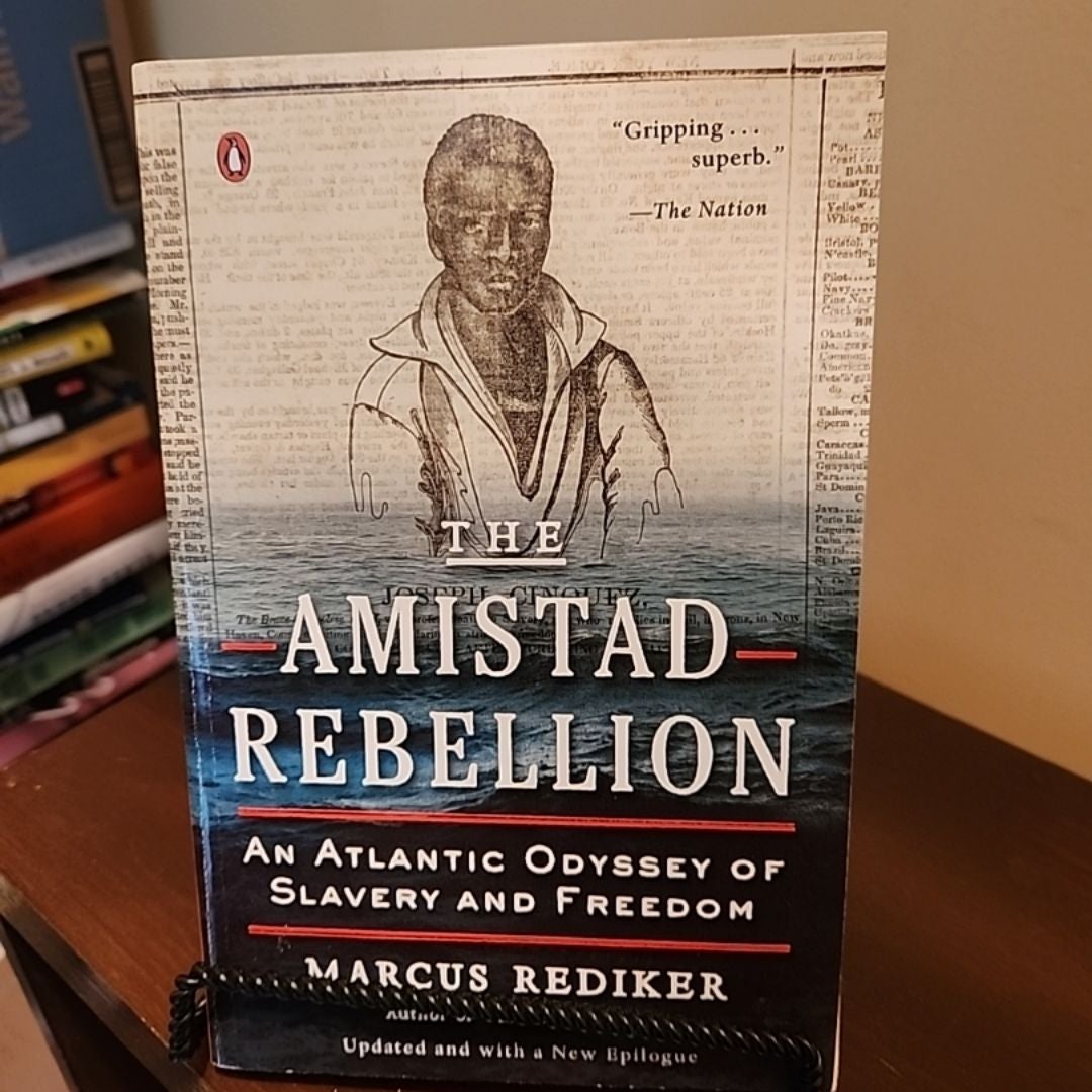 The Amistad Rebellion by Marcus Rediker