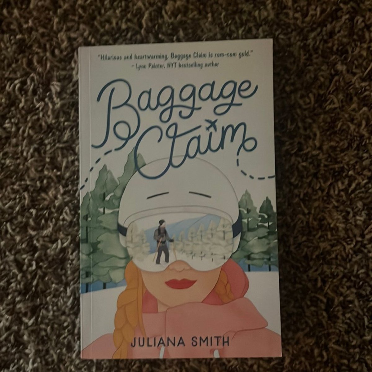 Baggage Claim by Juliana Smith