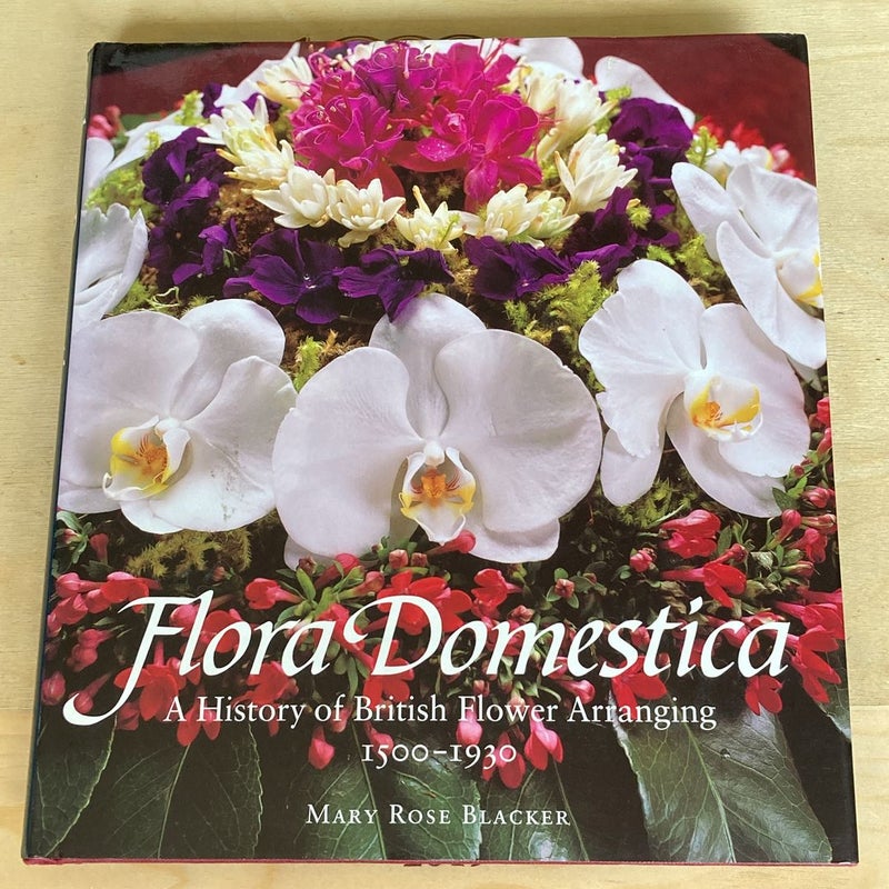 Flora Domestica by Maryrose Blacker