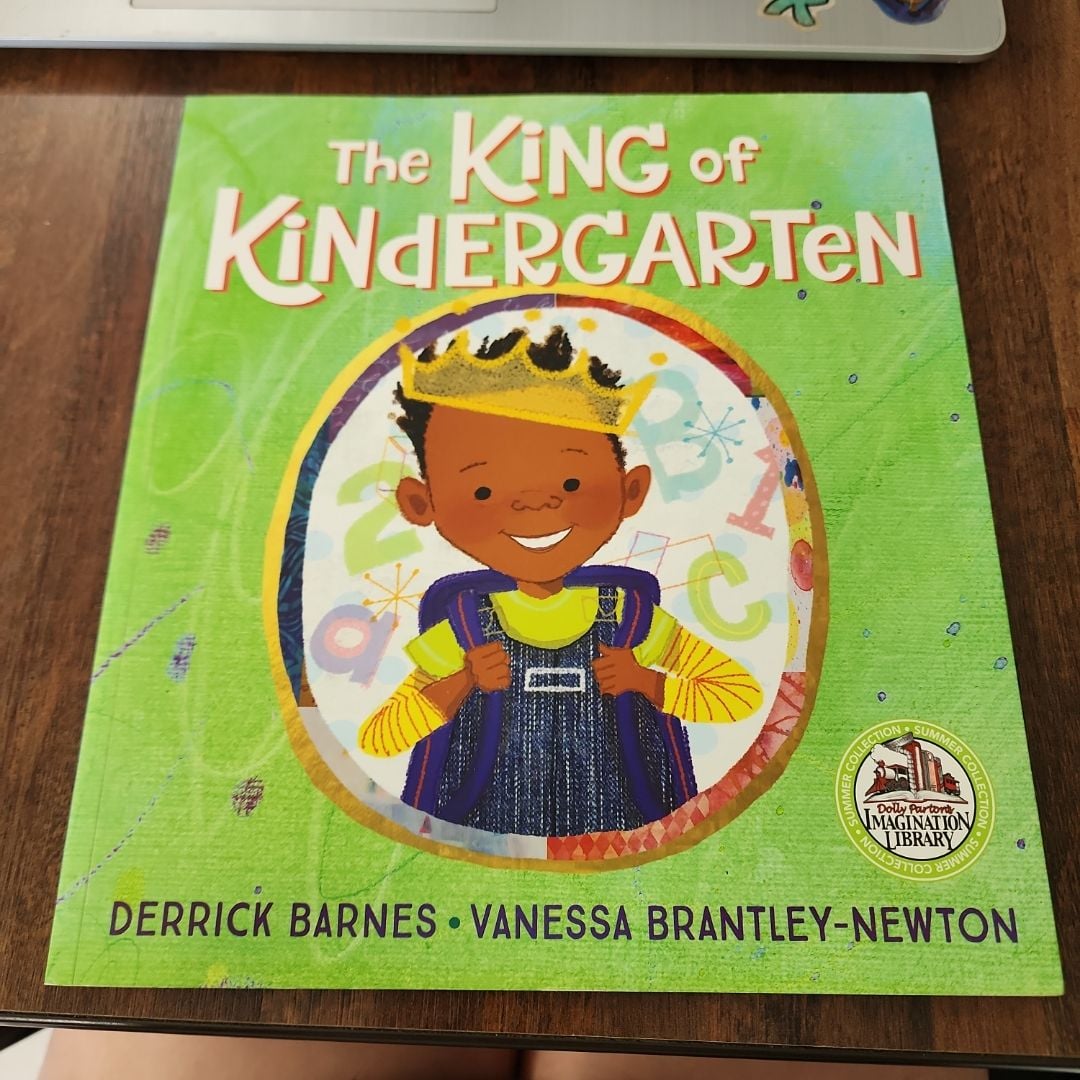 The King of Kindergarten by Derrick Barnes, Paperback | Pangobooks