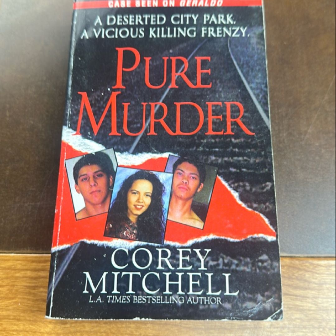 Pure Murder by Corey Mitchell