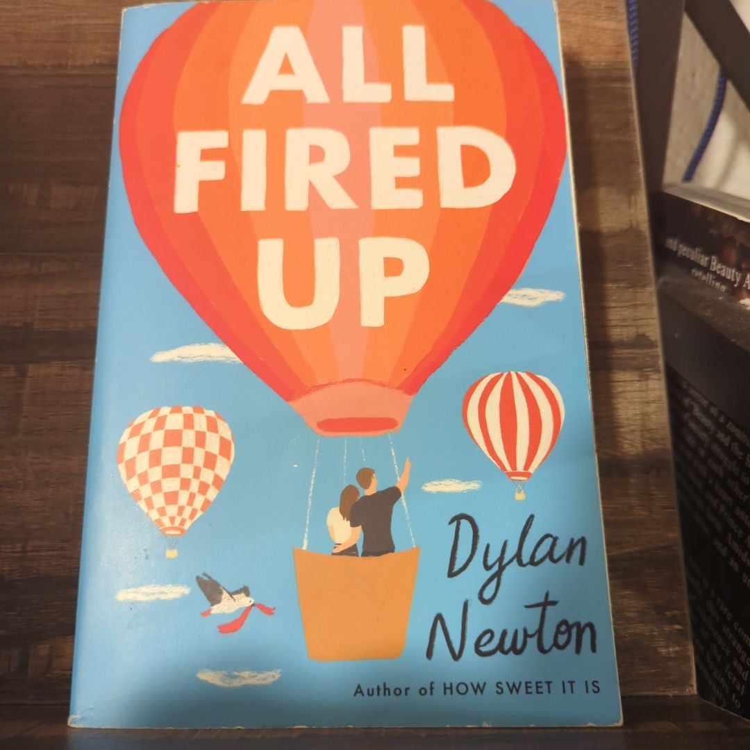 All Fired Up by Dylan Newton, Paperback | Pangobooks