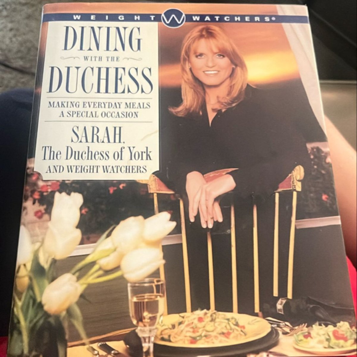 Dining with the Duchess by Sarah Ferguson