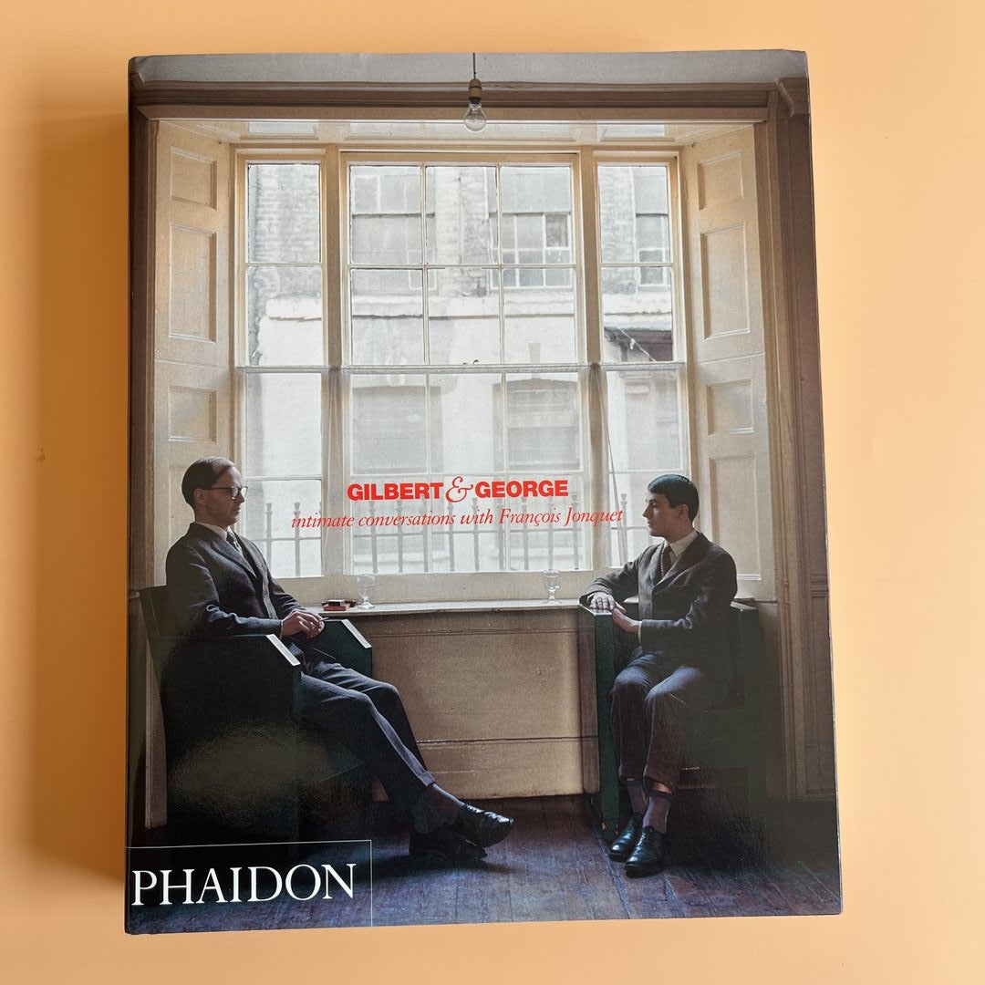 Gilbert and George by Mark Hutchinson, Francois Jonquet, Michael Taylor
