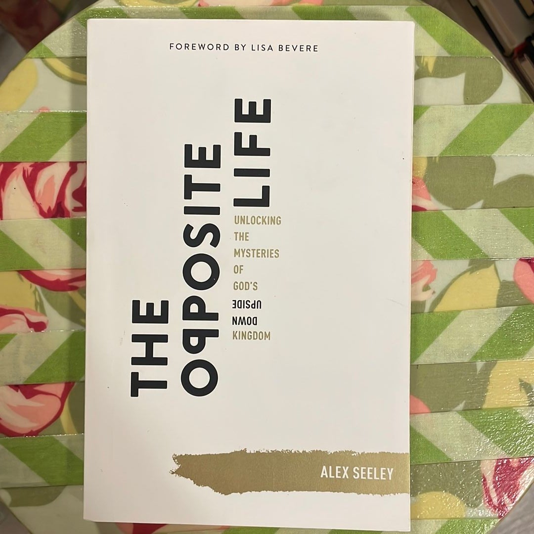 The Opposite Life by Alex Seeley, Paperback | Pangobooks