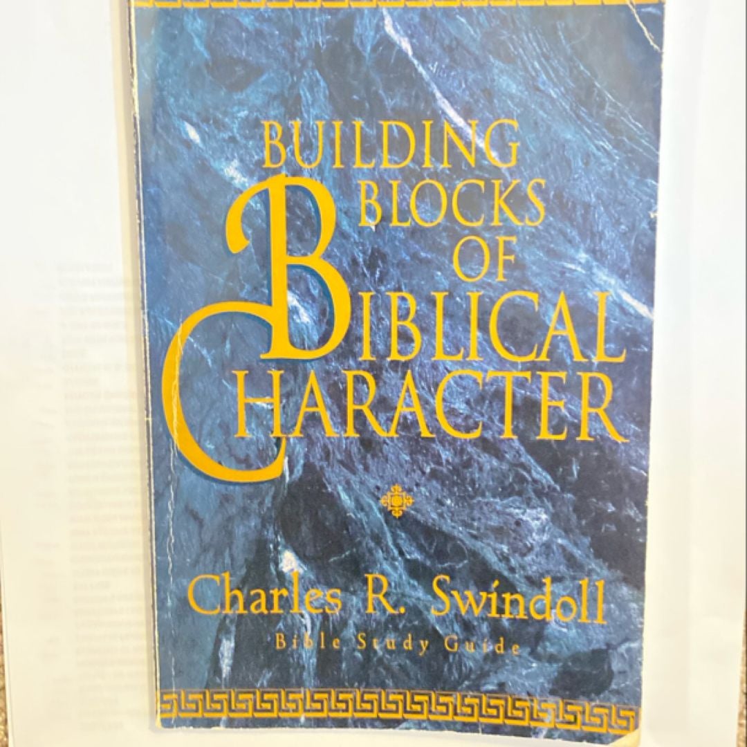Building Blocks of Biblical Character by