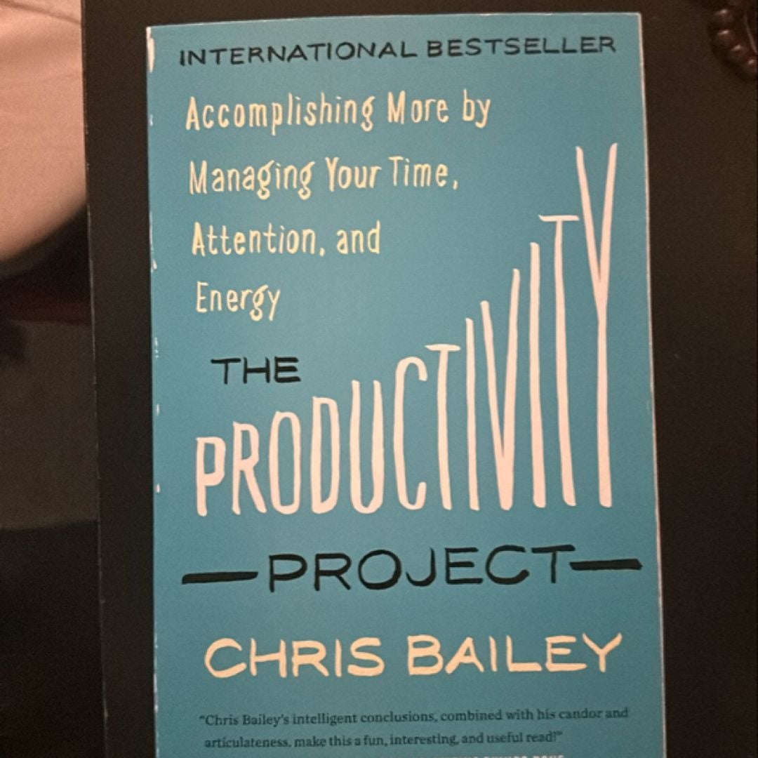 The Productivity Project by Chris Bailey