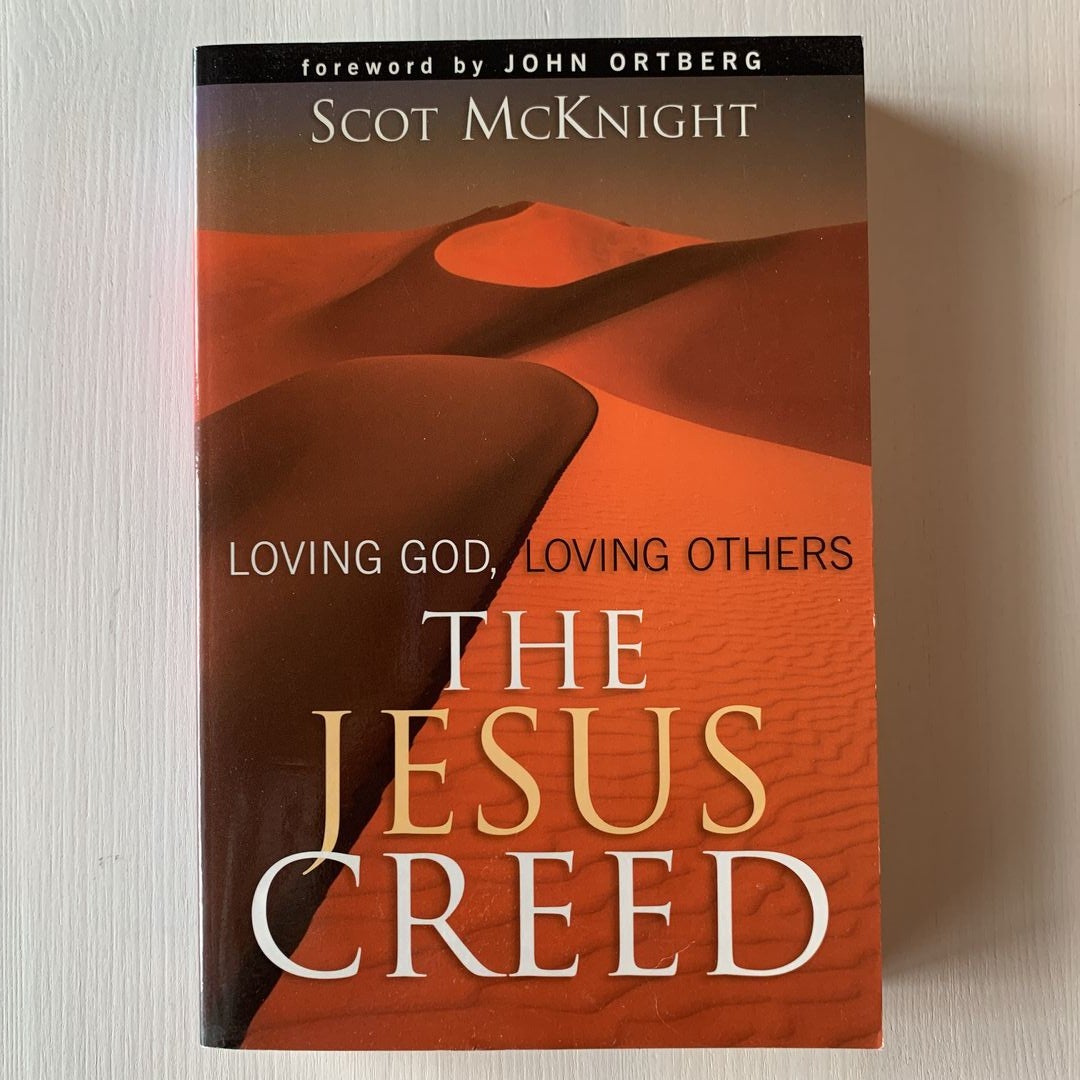 The Jesus Creed by Scot McKnight, Paperback | Pango Books