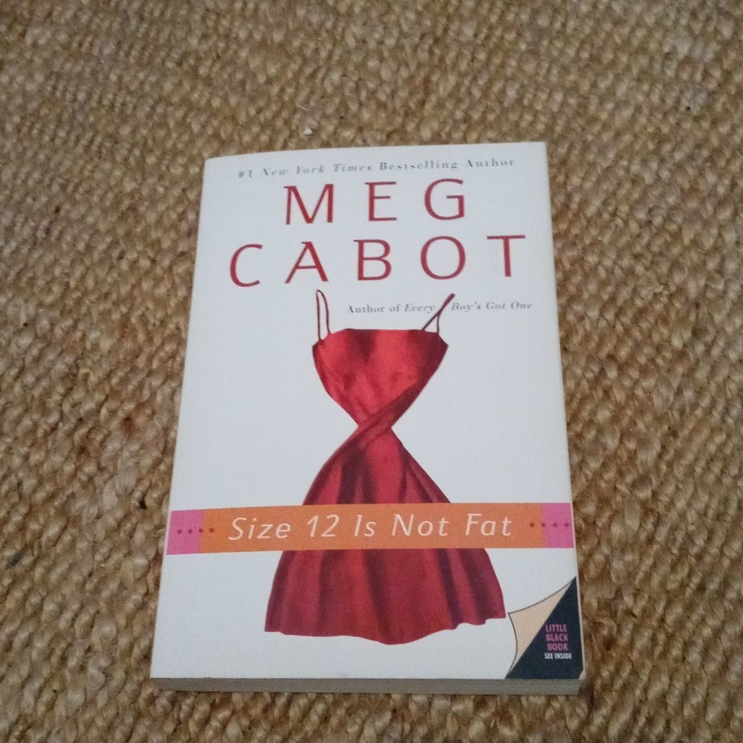 Size 12 Is Not Fat by Meg Cabot