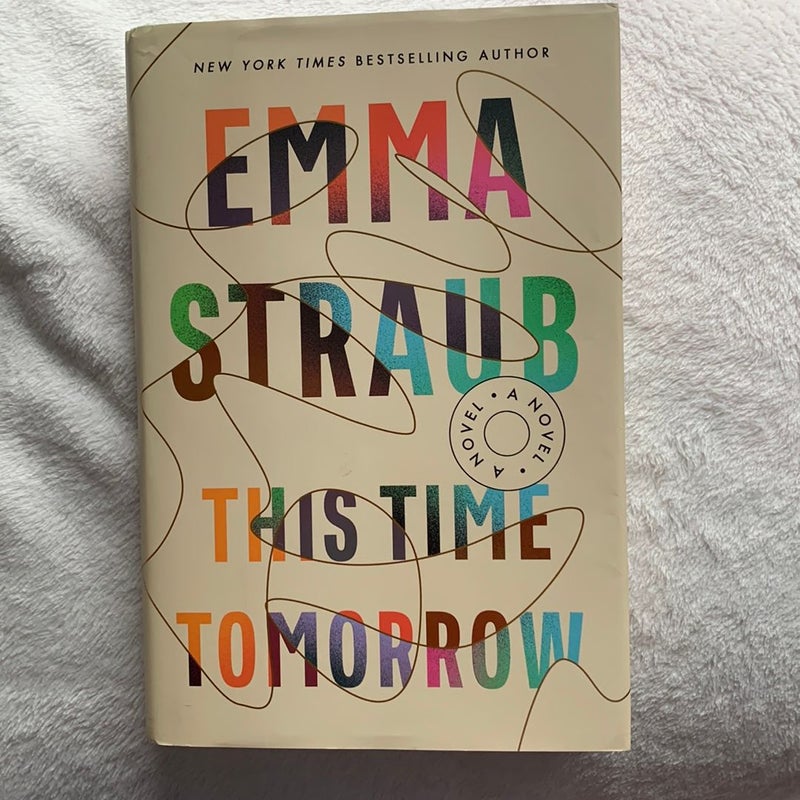 This Time Tomorrow by Emma Straub, Hardcover | Pangobooks