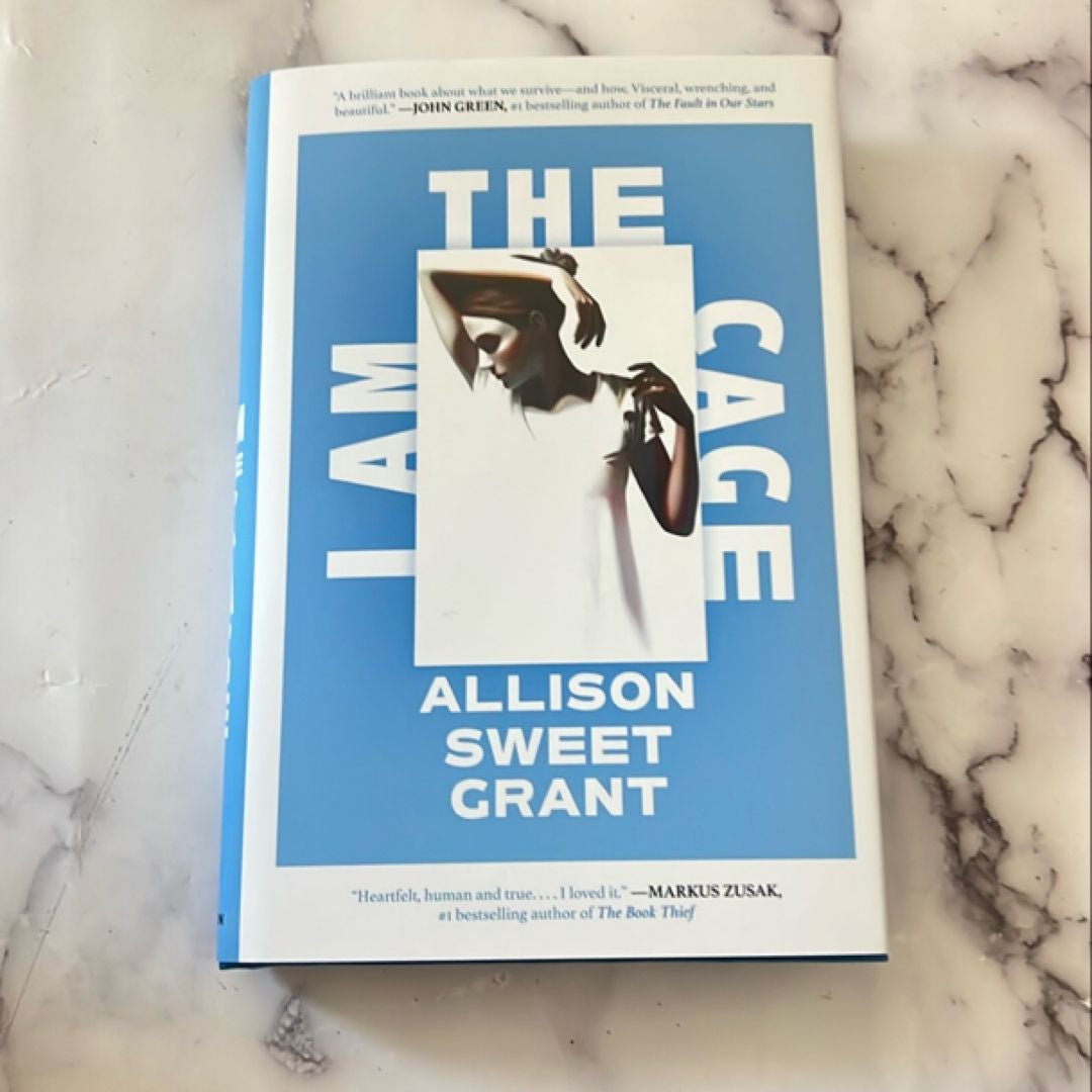 I Am the Cage by Allison Sweet Grant