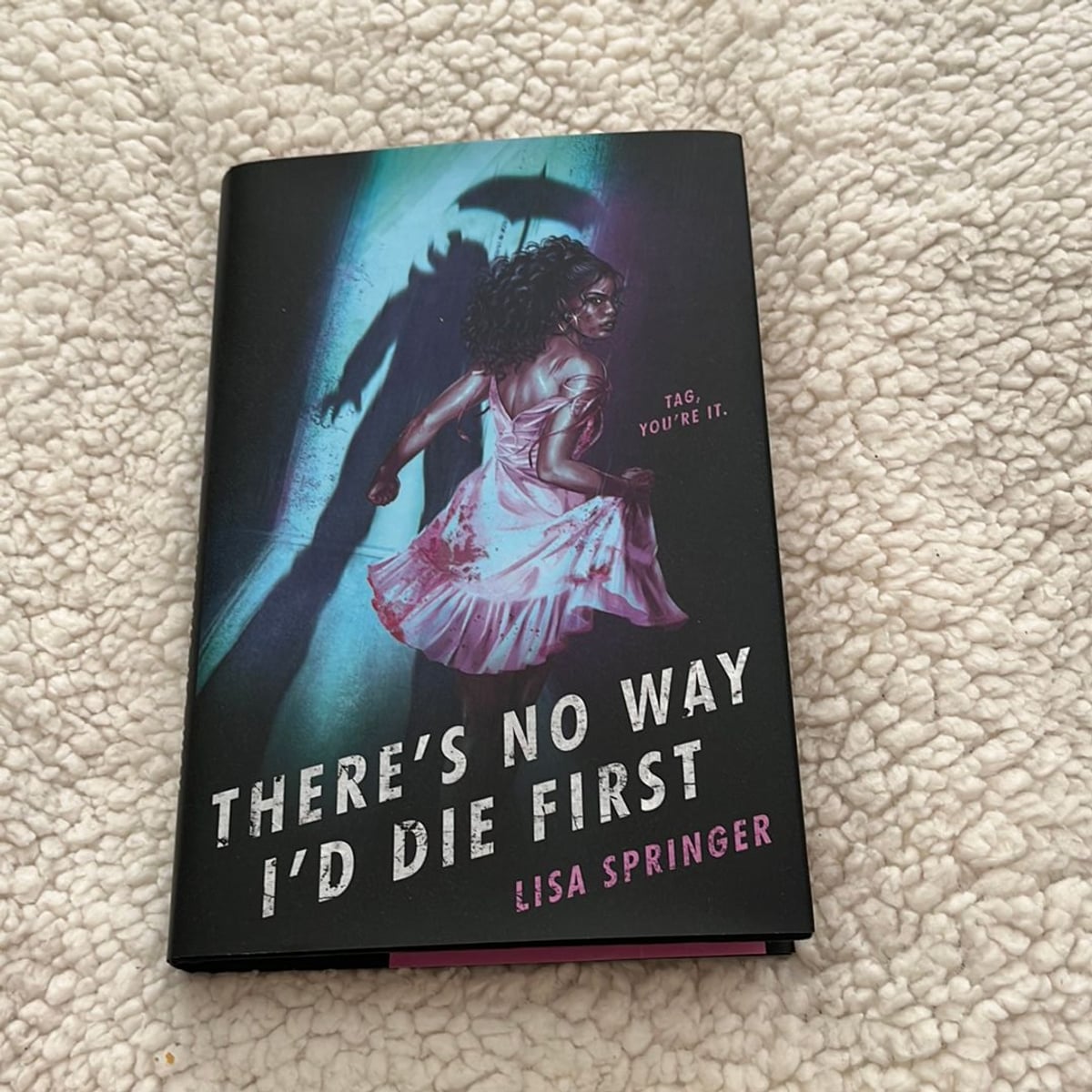 There's No Way I'd Die First by Lisa Springer, Hardcover | Pangobooks