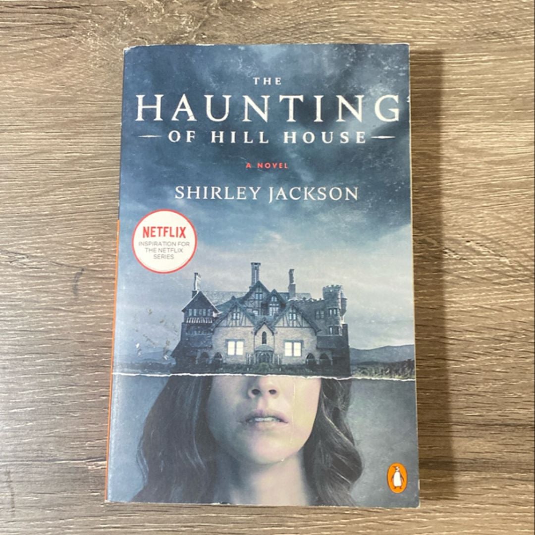 The Haunting of Hill House by Shirley Jackson