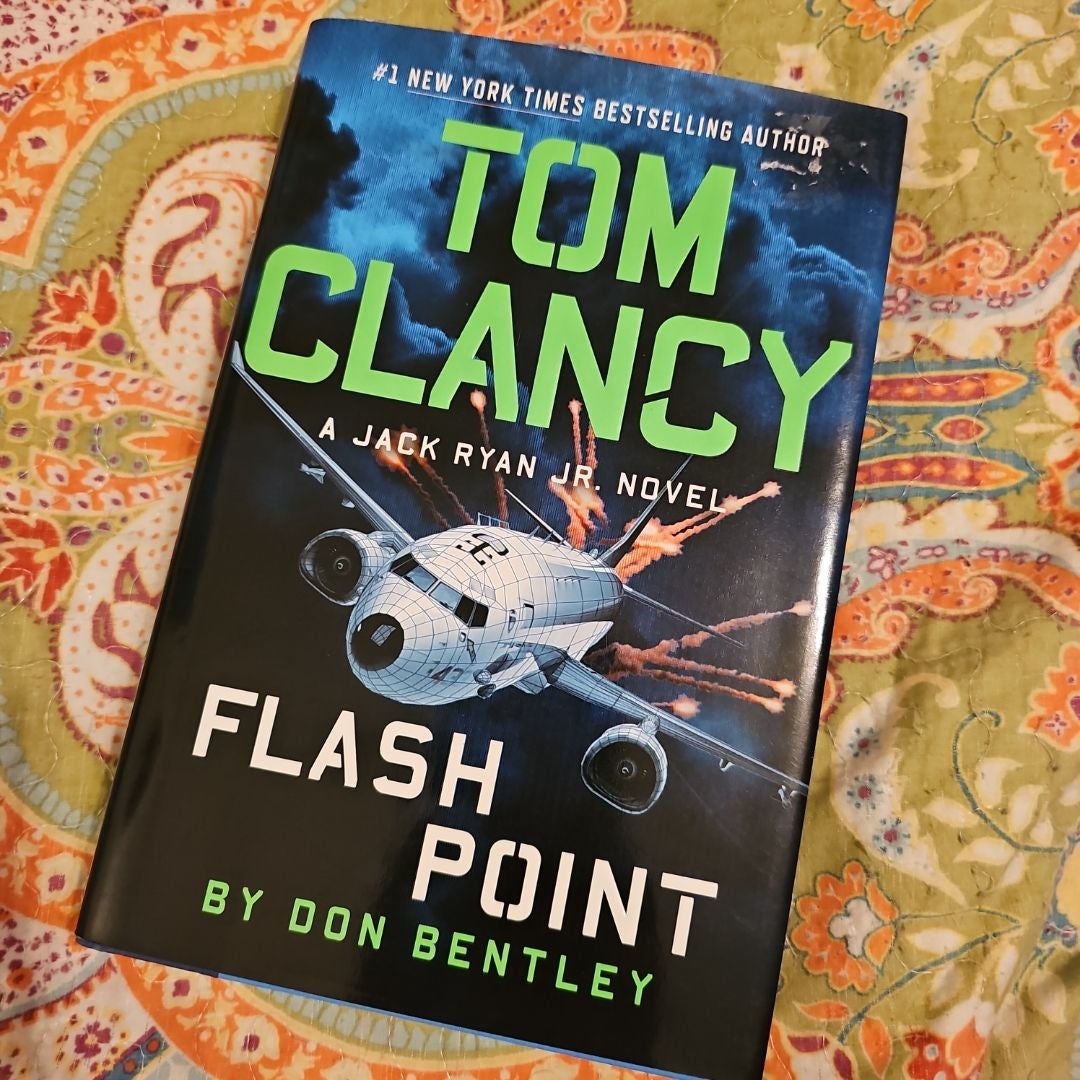 Tom Clancy Flash Point by Don Bentley