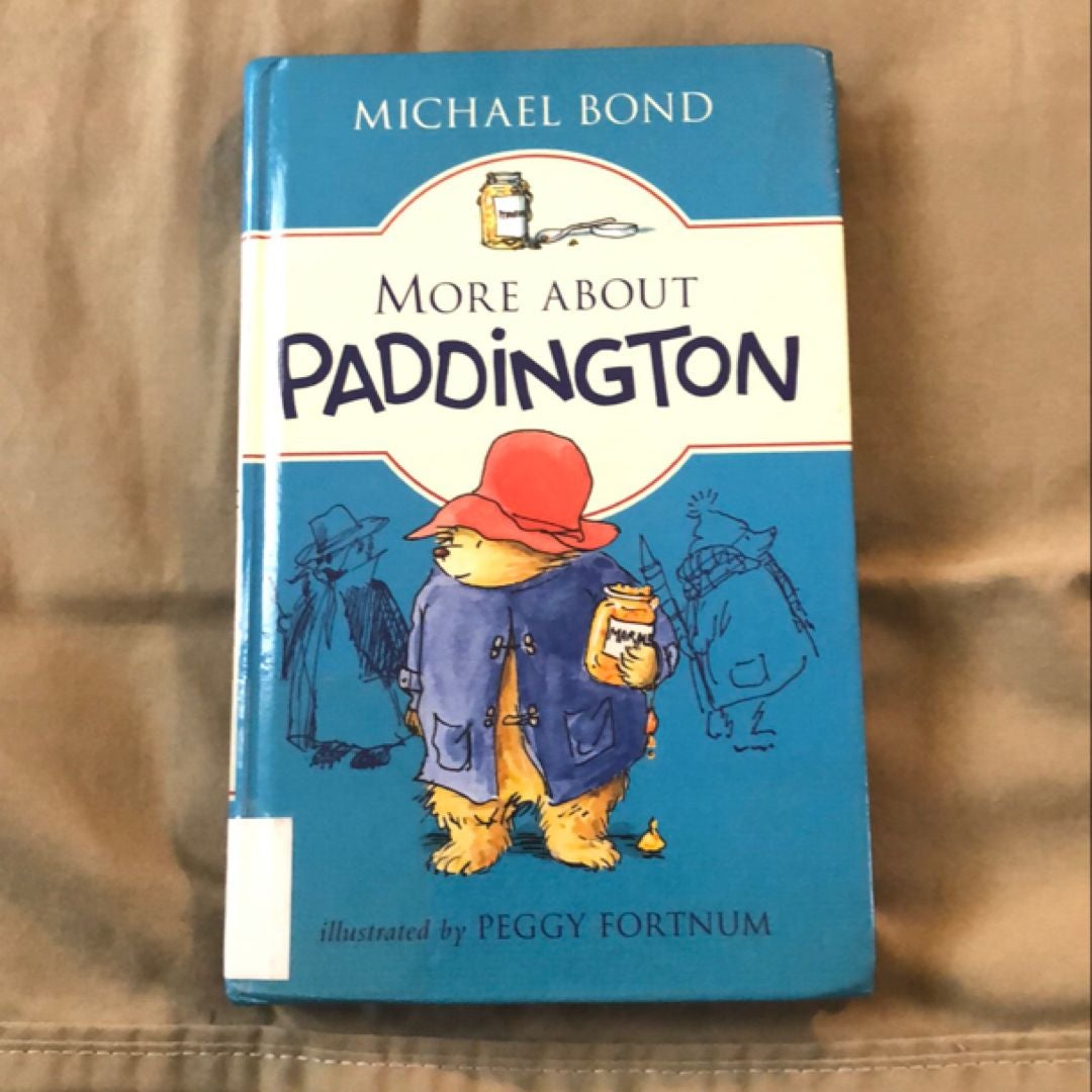 More about Paddington by Michael Bond, Hardcover | Pangobooks