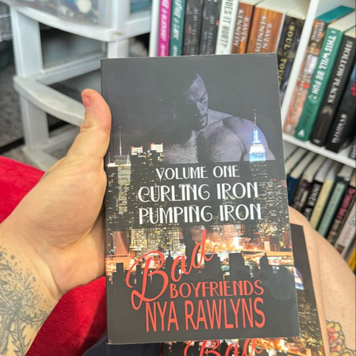 Bad Boyfriends: Volume One by Nya Rawlyns