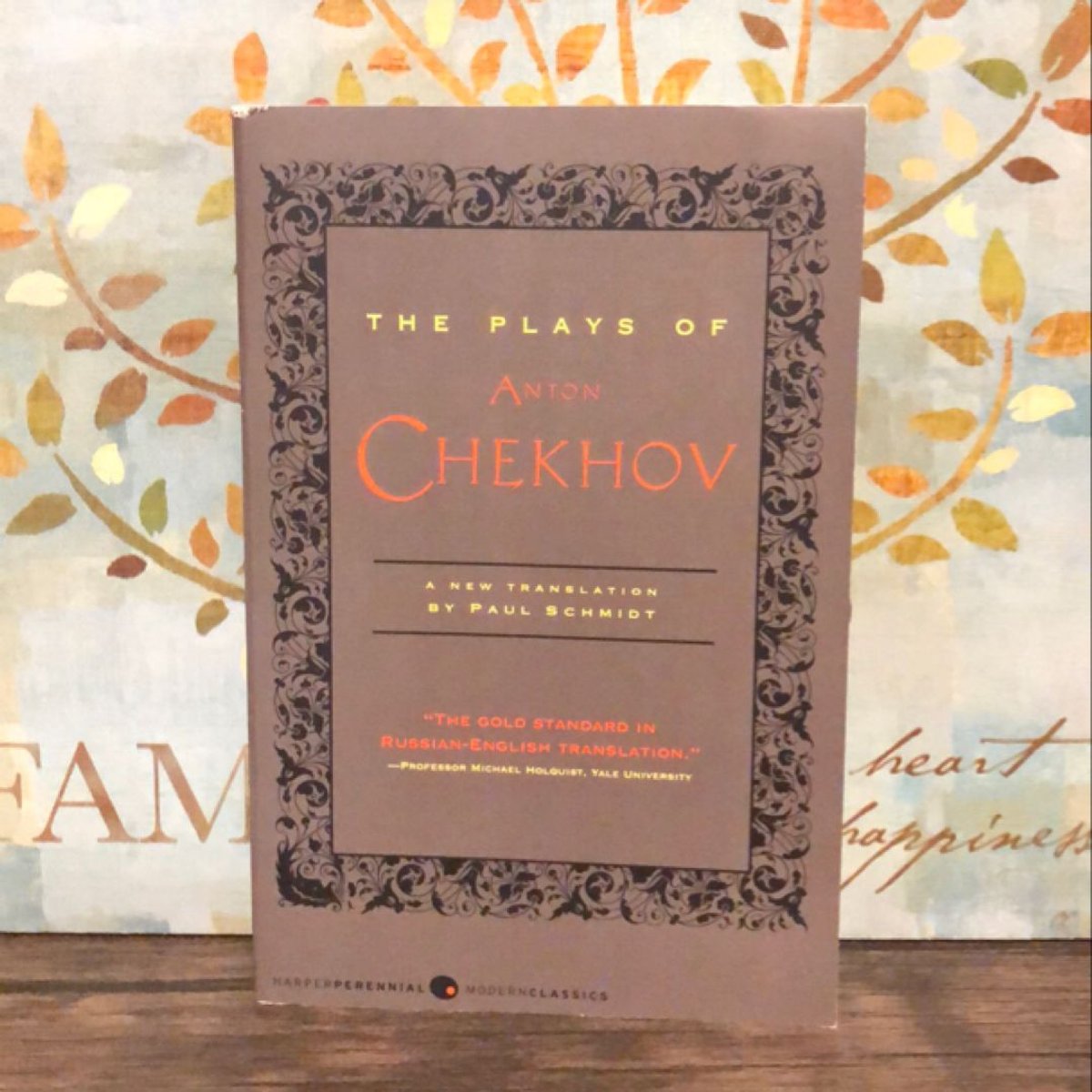 The Plays of Anton Chekhov by Anton Chekhov, Paul Schmidt