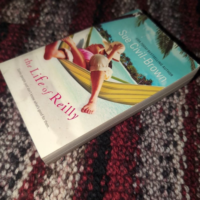 The Life of Reilly by Sue Civil-Brown