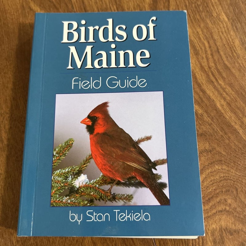 Birds of Maine Field Guide by Stan Tekiela