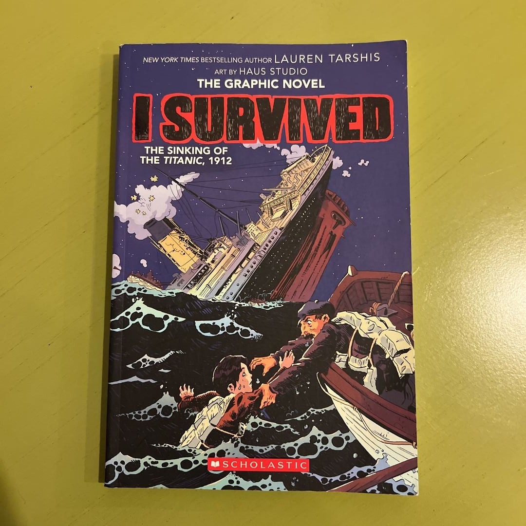 I Survived the Sinking of the Titanic, 1912 by Lauren Tarshis ...