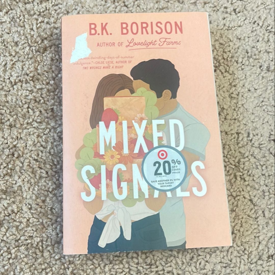 Mixed Signals by B. K. Borison