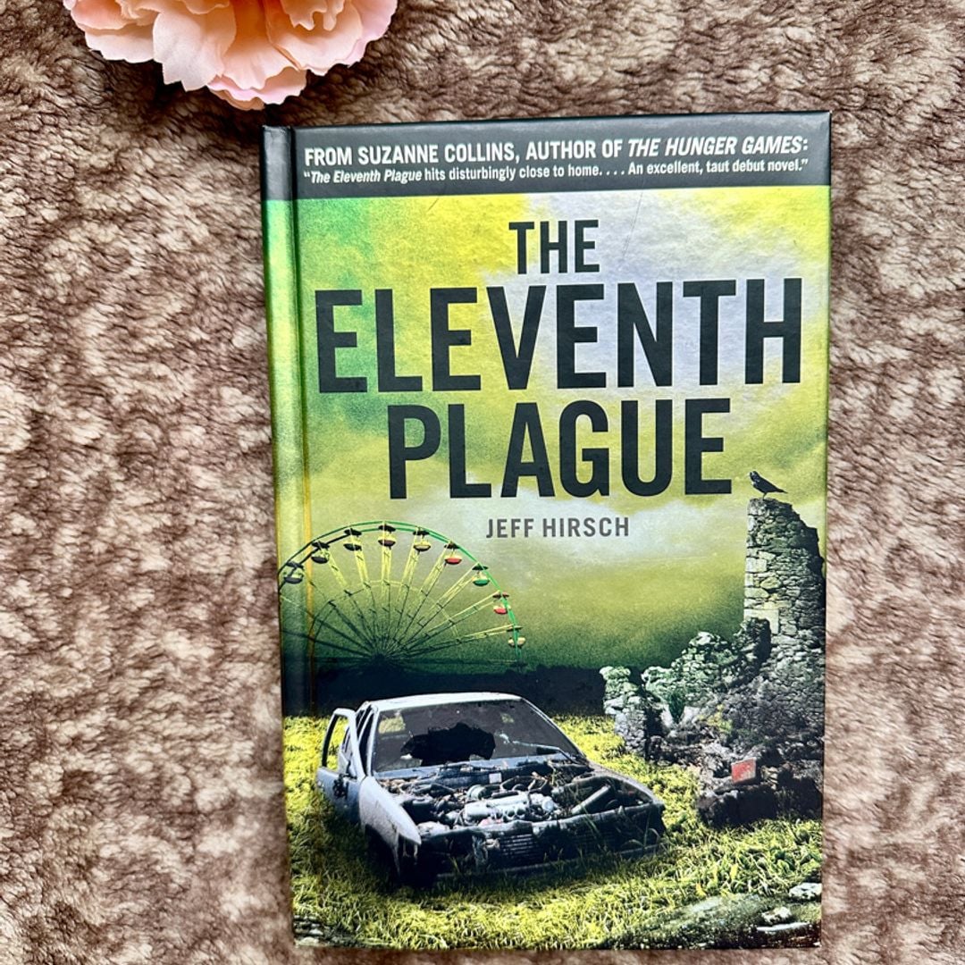 The Eleventh Plague by Jeff Hirsch, Hardcover | Pangobooks