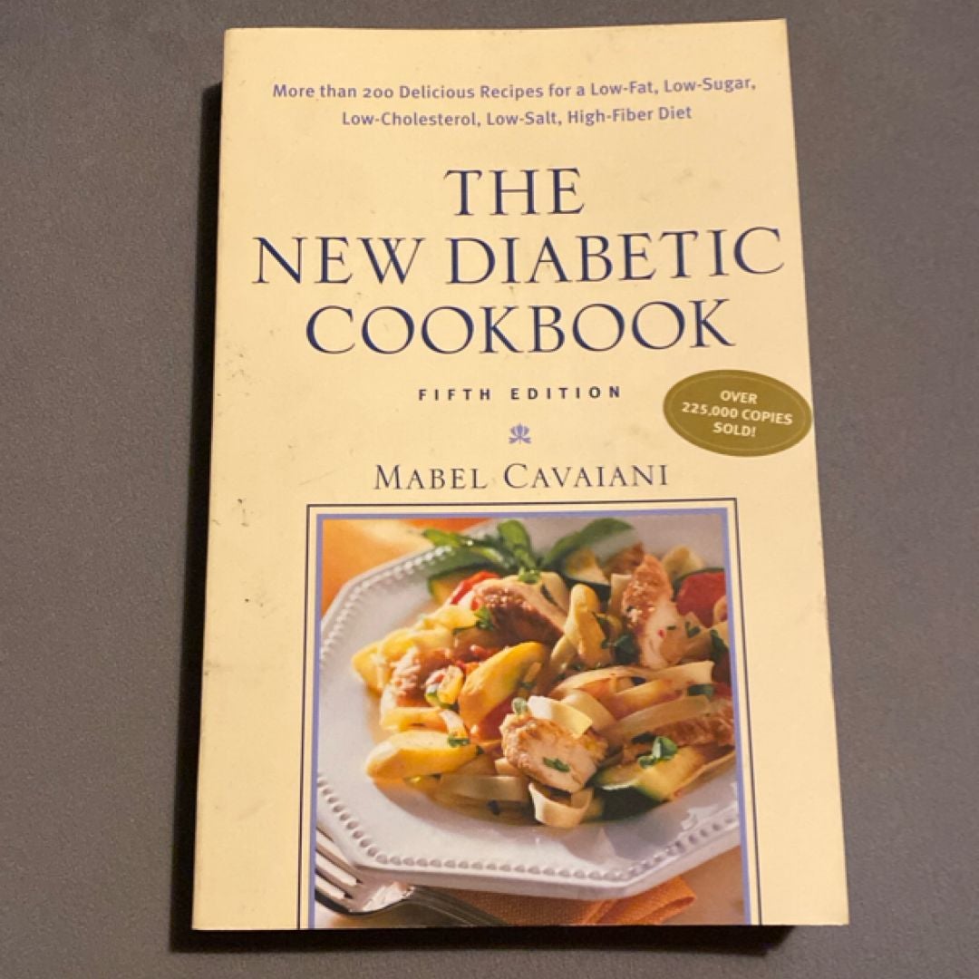 The New Diabetic Cookbook, Fifth Edition by Mabel Cavaiani