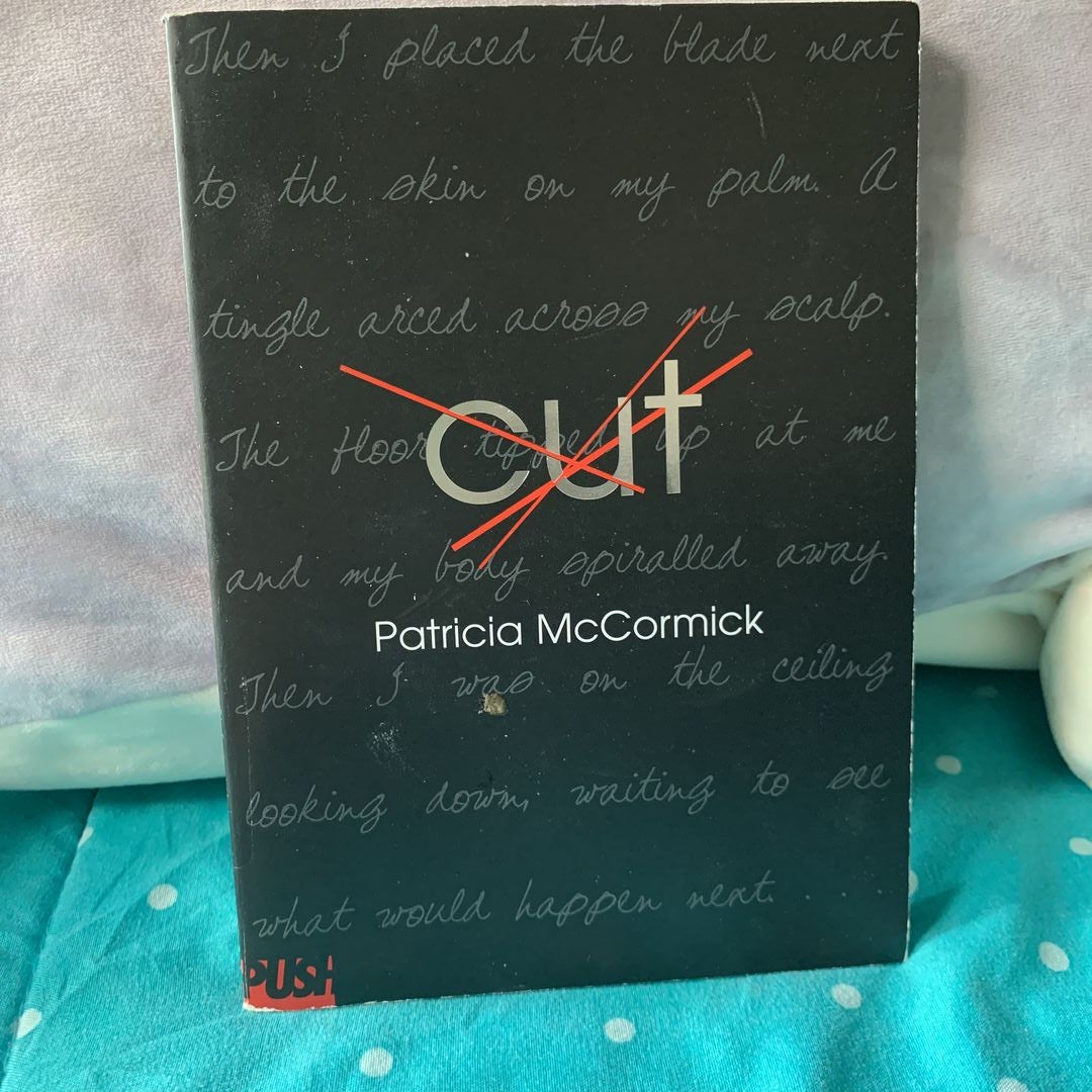 Cut by Patricia McCormick
