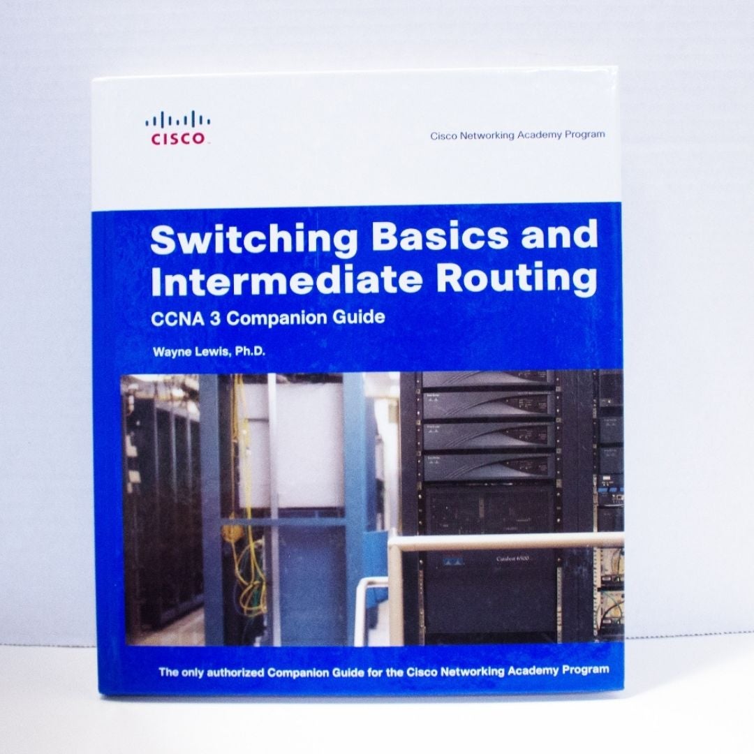 Switching Basics and Intermediate Routing by Wayne Lewis Switching Basics and Intermediate Routing by Wayne Lewis