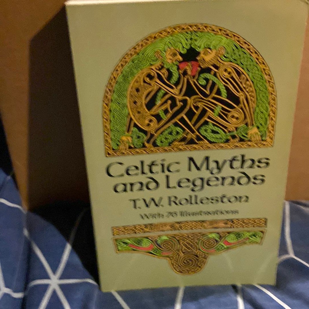 Myths and Legends of the Celtic Race by T. W. Rolleston