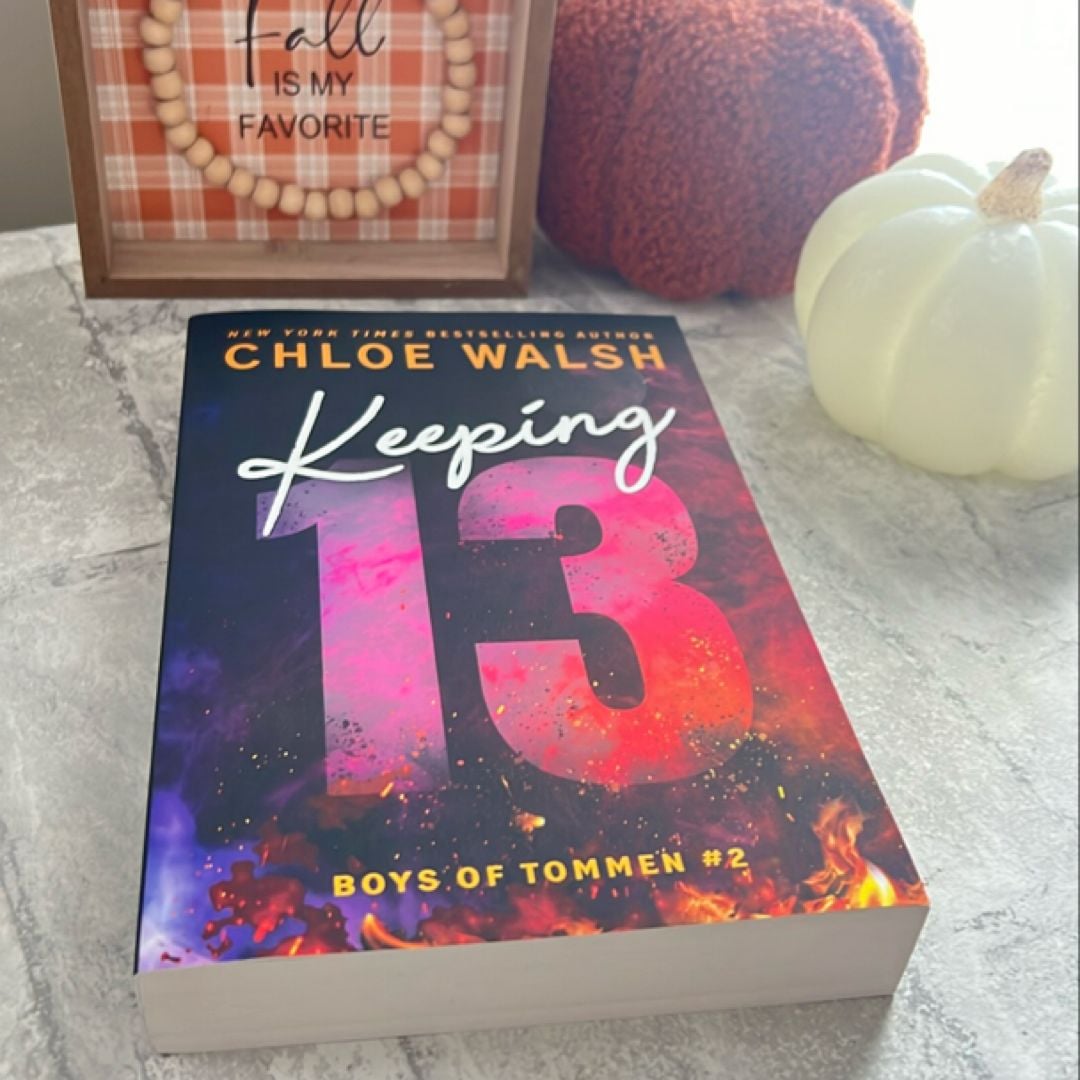 Keeping 13 by Chloe Walsh, Paperback | Pangobooks