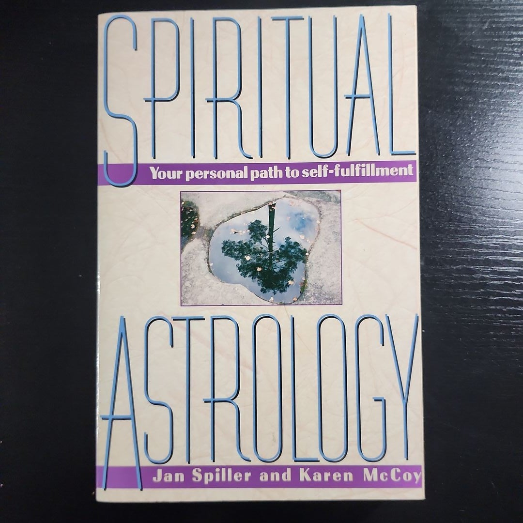 Spiritual Astrology by Jan Spiller, Karen McCoy