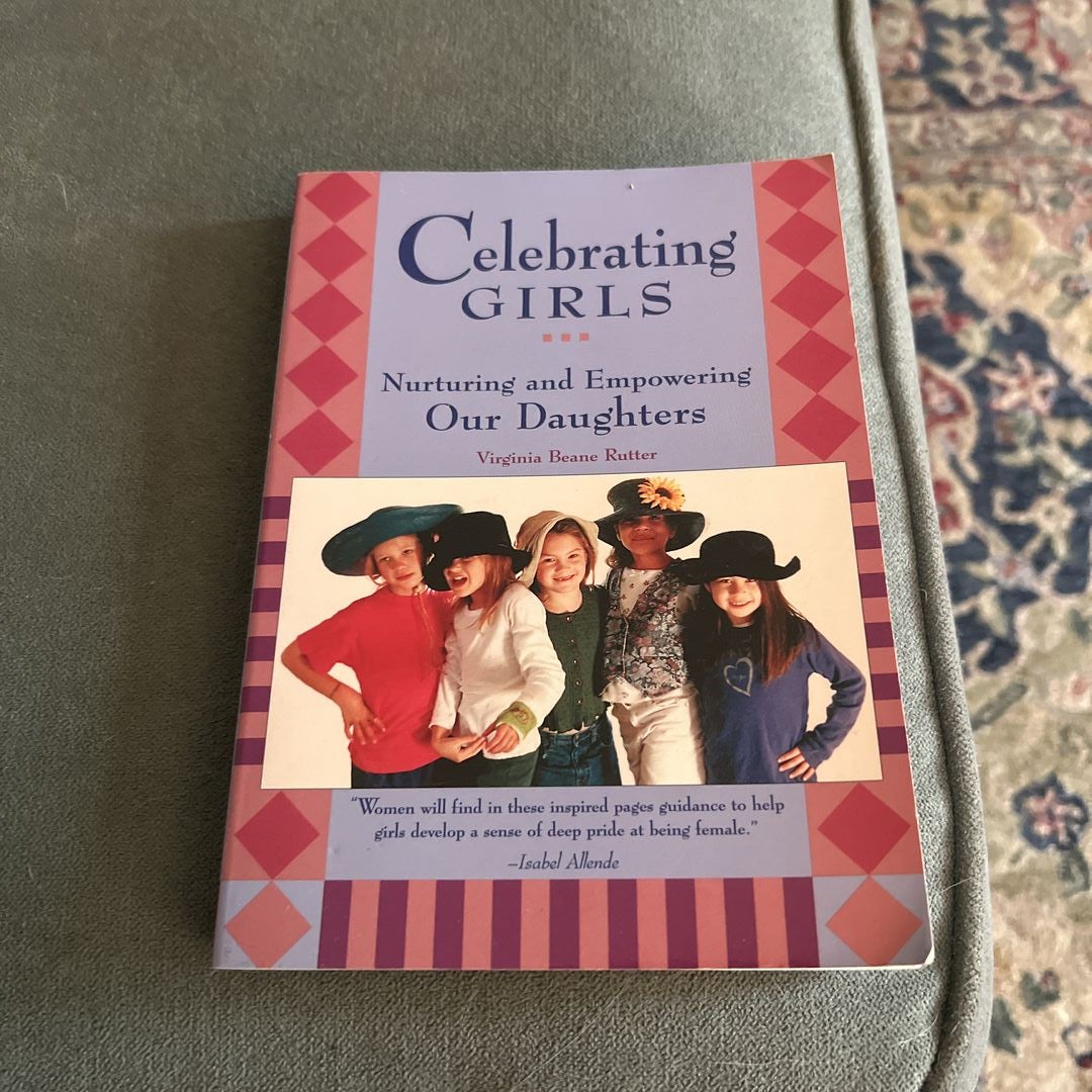 Celebrating Girls by Virginia B. Rutter