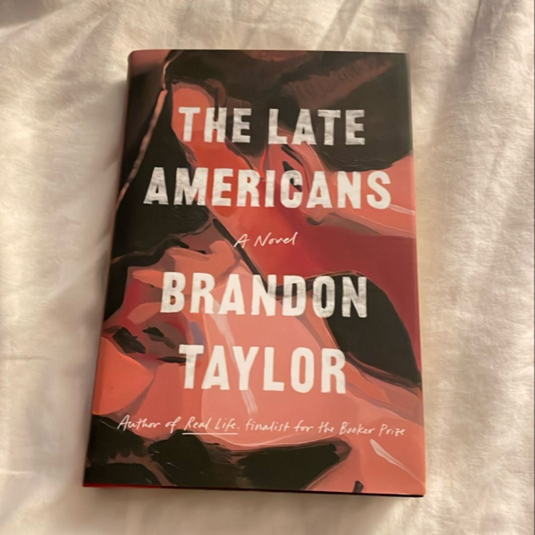 The Late Americans by Brandon Taylor