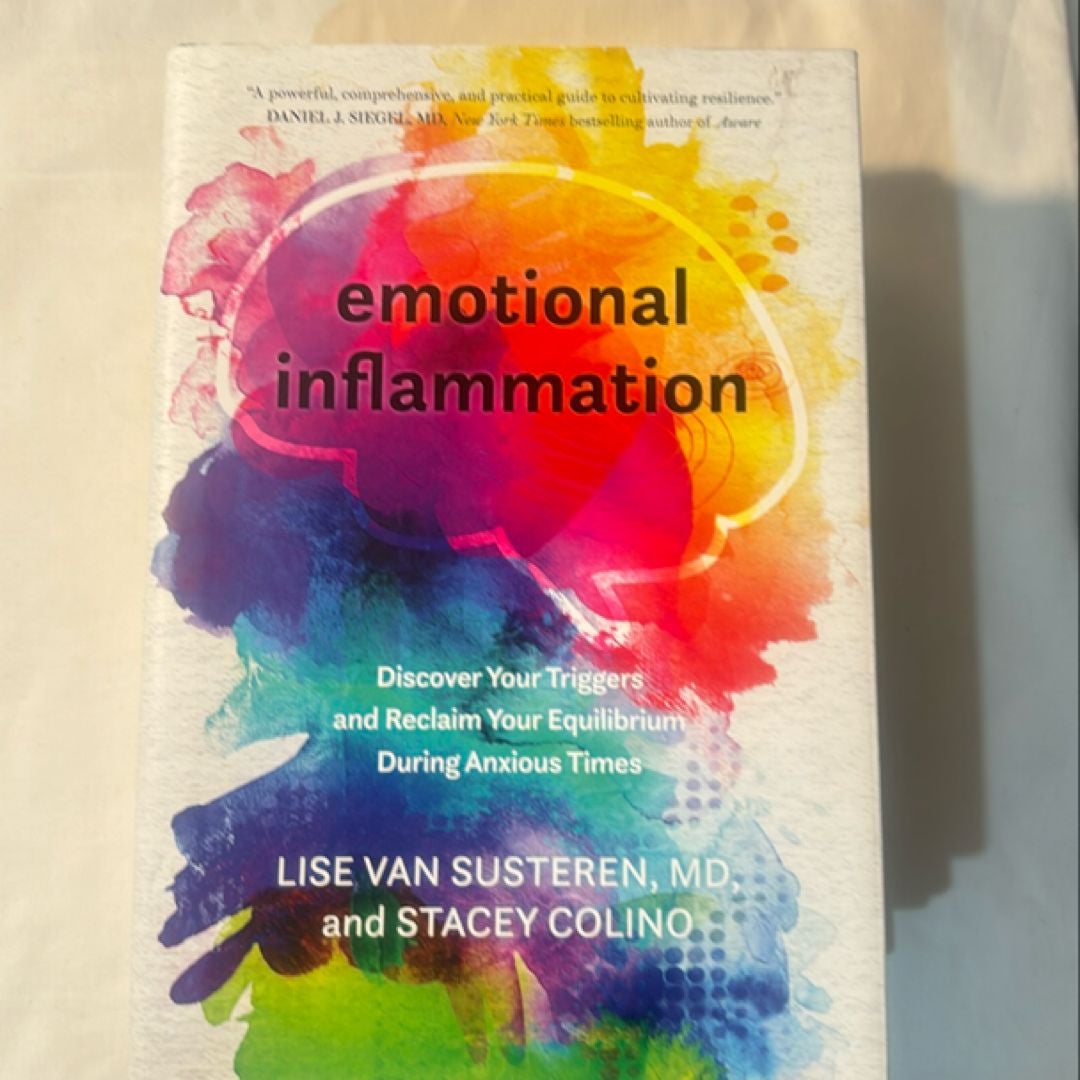 Emotional Inflammation by Lise Van Susteren, Stacey Colino