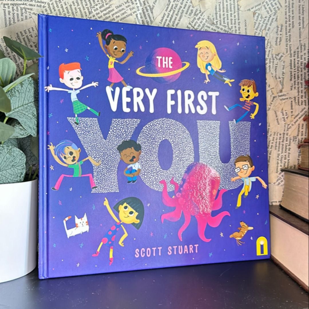 The Very First You by Scott Stuart