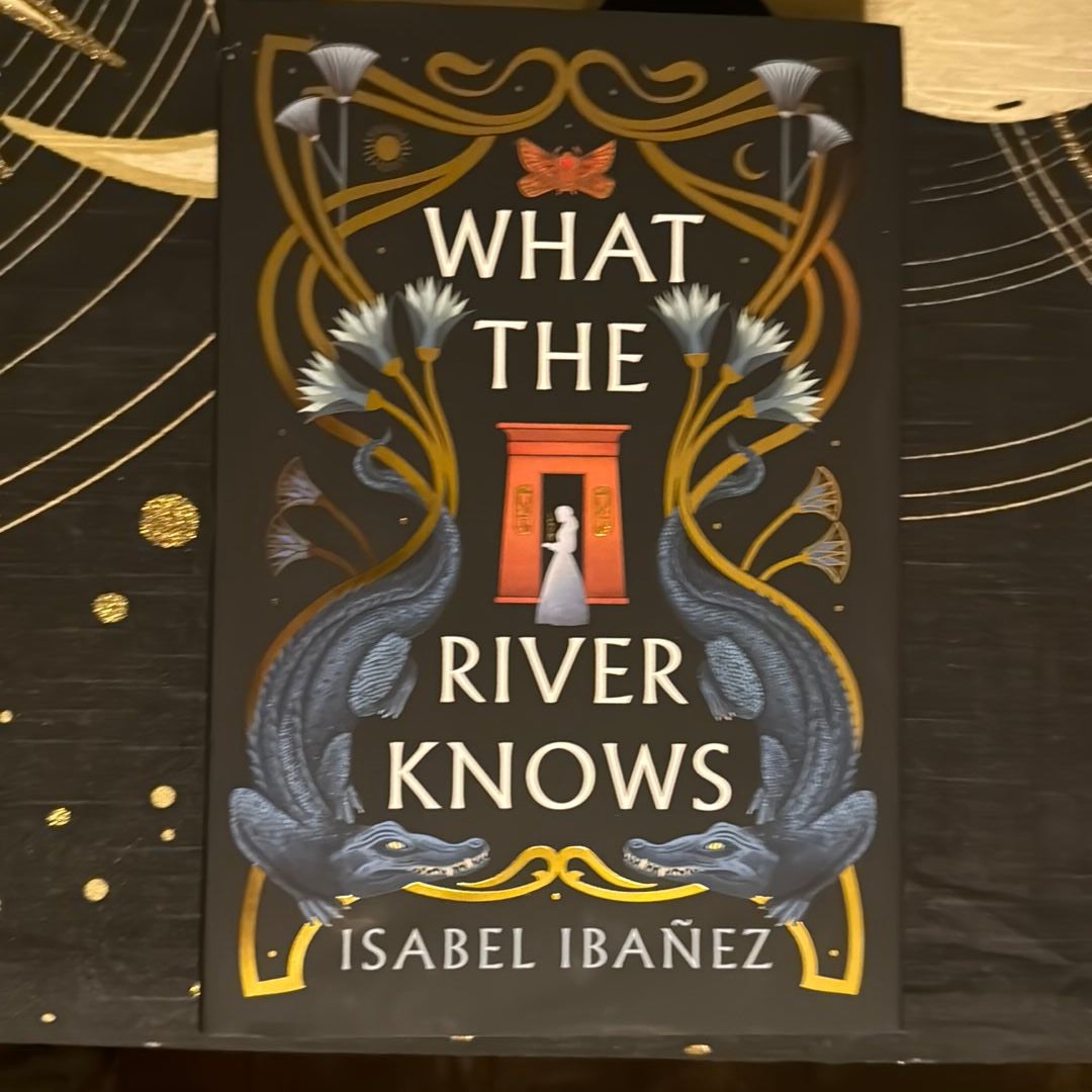 What the River Knows: Signed Owlcrate Edition by Isabel Ibanez ...