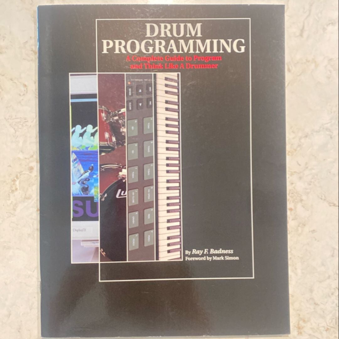 Drum Programming by Ray F. Badness