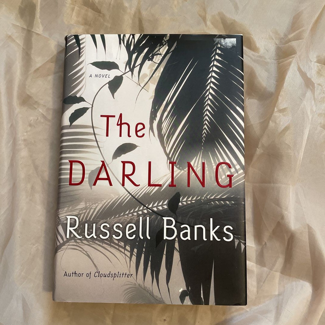 The Darling by Russell Banks, Hardcover | Pangobooks