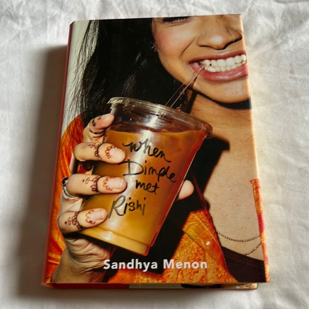 When Dimple Met Rishi by Sandhya Menon
