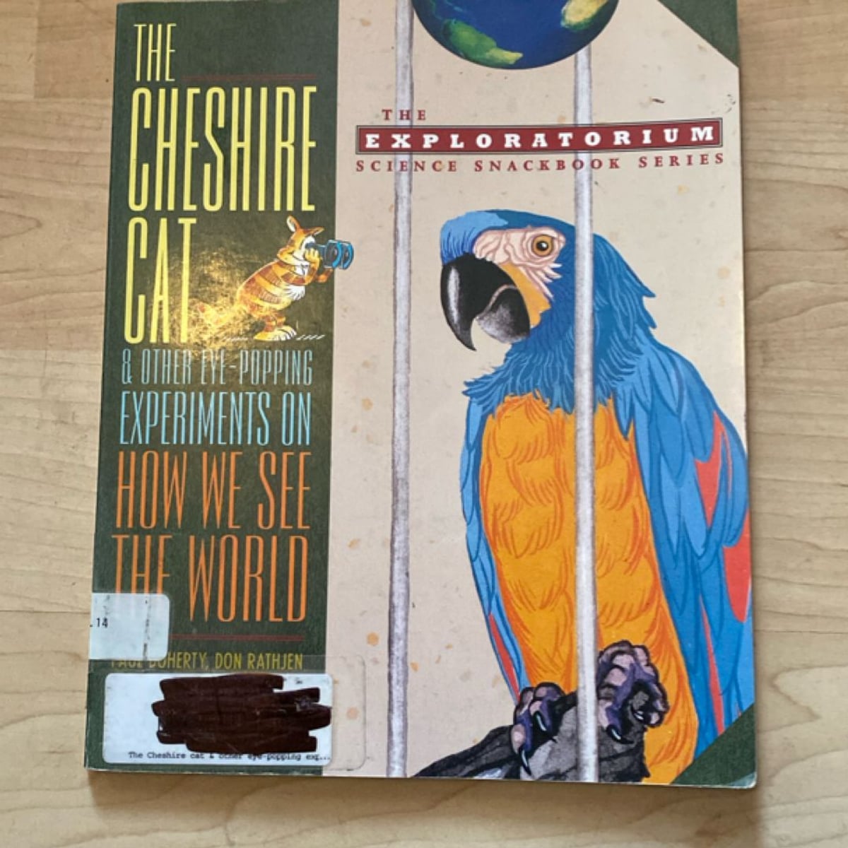 The Cheshire Cat and Other Eye-Popping Experiments on How We See the ...