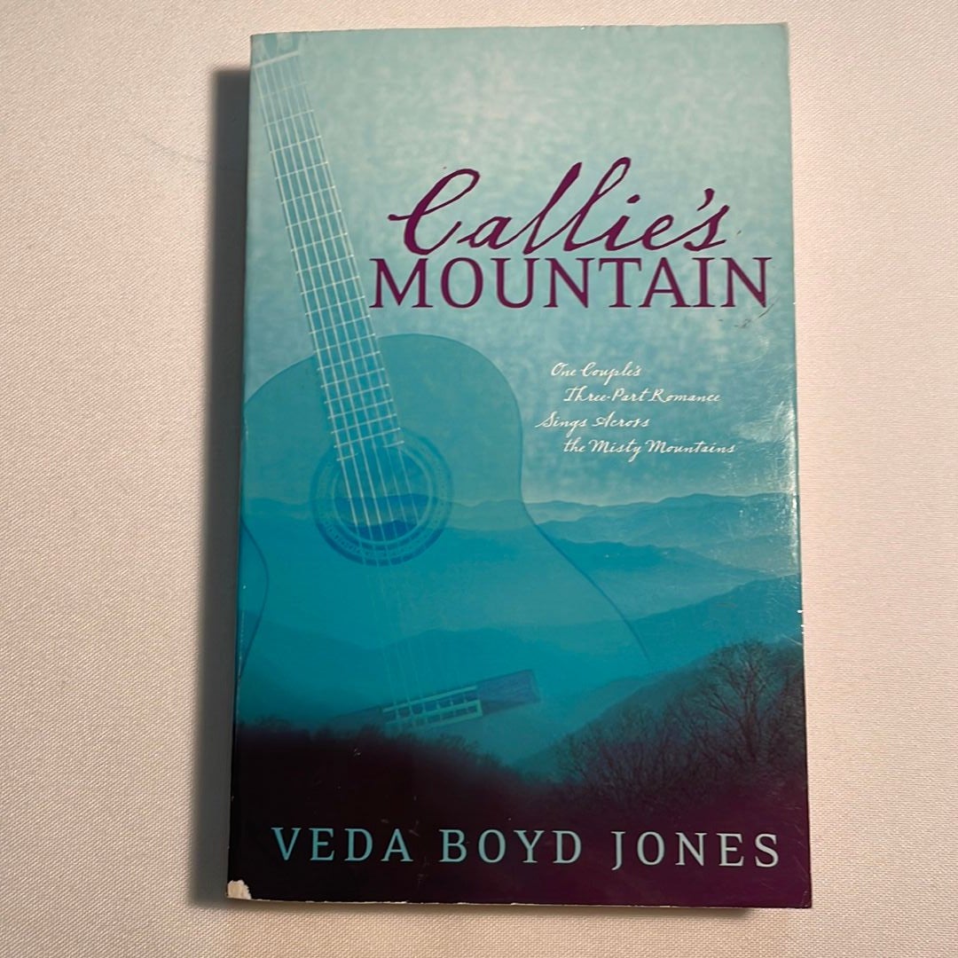 Callie's Mountain by Veda Boyd Jones