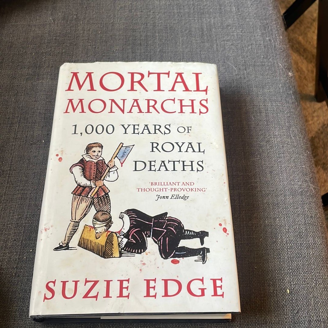 Mortal Monarchs by Susie Edge, Hardcover | Pangobooks