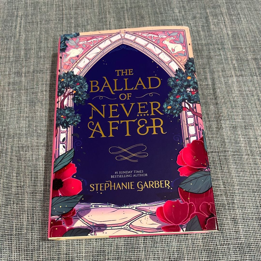 The Ballad of Never After by Stephanie Garber, Hardcover | Pangobooks