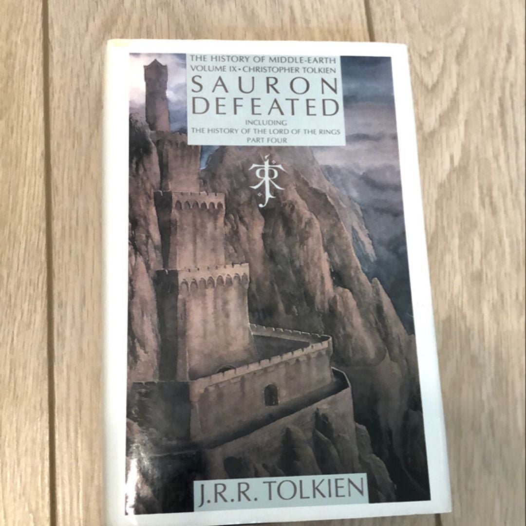 Sauron Defeated (the History of Middle-Earth, Book 9) by Christopher ...